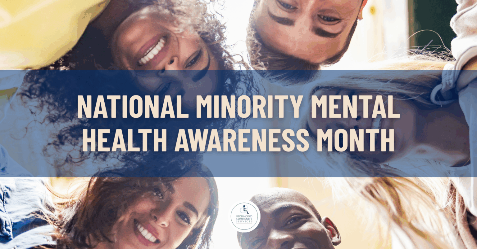 July is National Minority Mental Health Awareness Month - Richmond ...