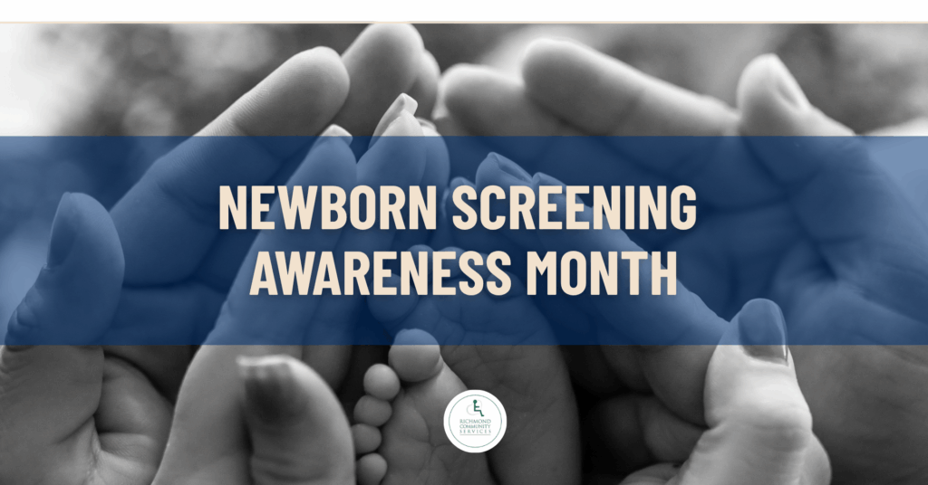 September Is Newborn Screening Awareness Month - Richmond Community ...